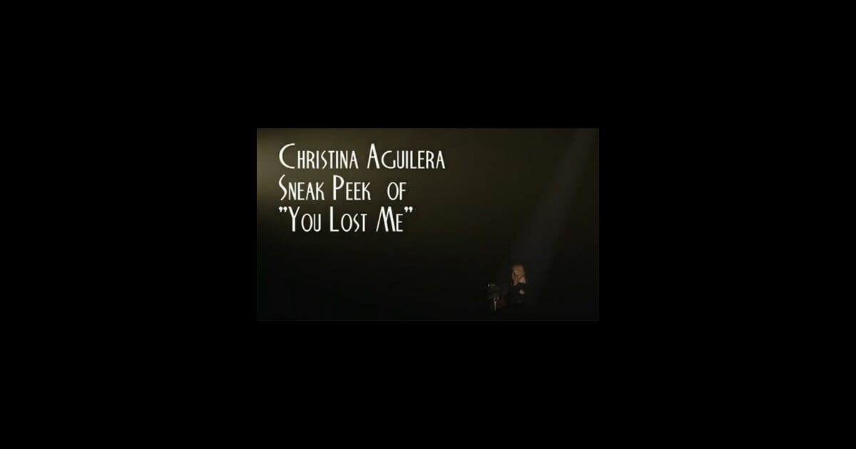 Christina Aguilera ... You lost me ... Les premières images de son ...