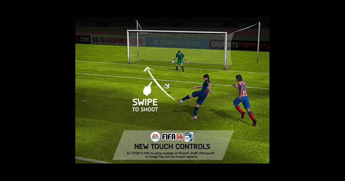 FIFA 14 sur mobile : tirs, dribbles, et zlatanes sur iOS et Android dès ...
