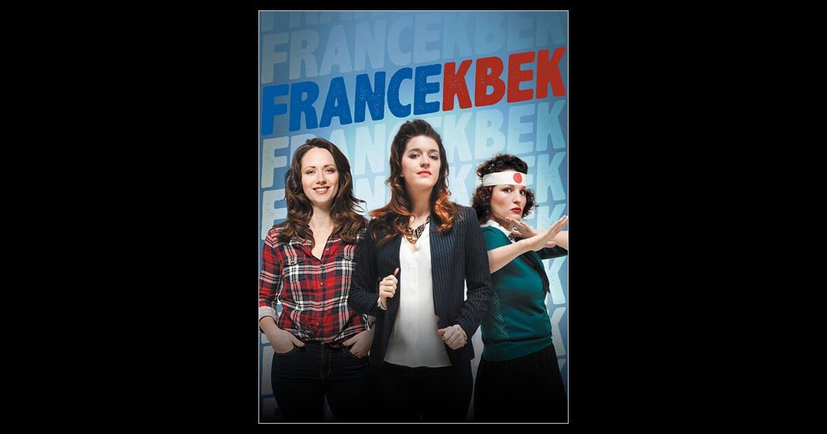 France Kbek saison 1 : la série française la plus déjantée débarque sur ...