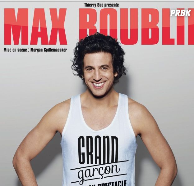 Max Boublil : un Grand Garçon, ou presque, dans son nouveau spectacle ...