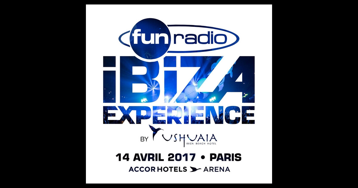 Fun Radio Ibiza Experience : le line-up complet avec Robin Schulz ...