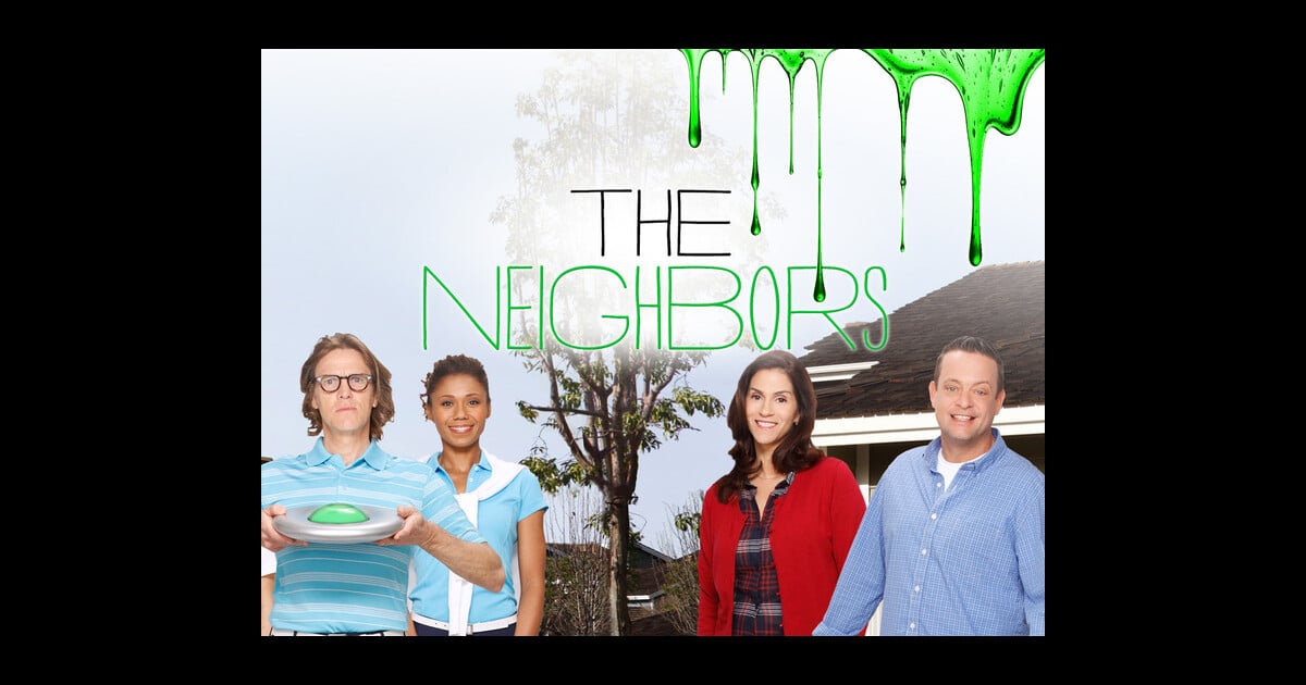 The Neighbors saison 1 : nouveaux épisodes commandés pour les Aliens d ...