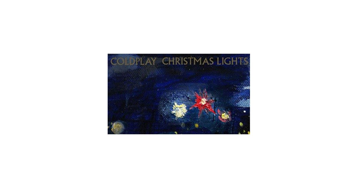 ColdPlay ... la pochette et le teaser de leur futur tube Christmas ...