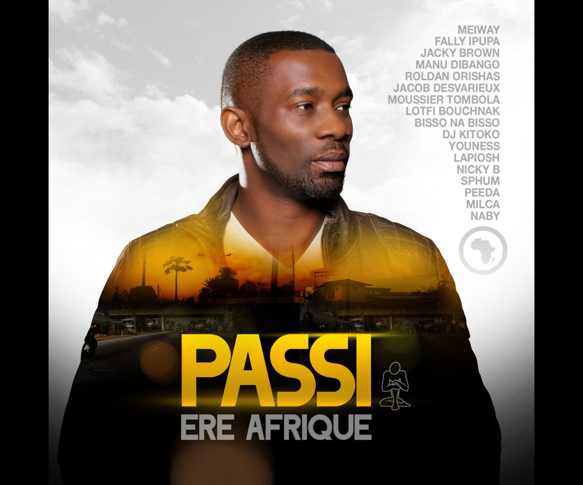 Photo : "Ere Afrique" de Passi, dans les bacs le 27 mai 2013 - PureBreak