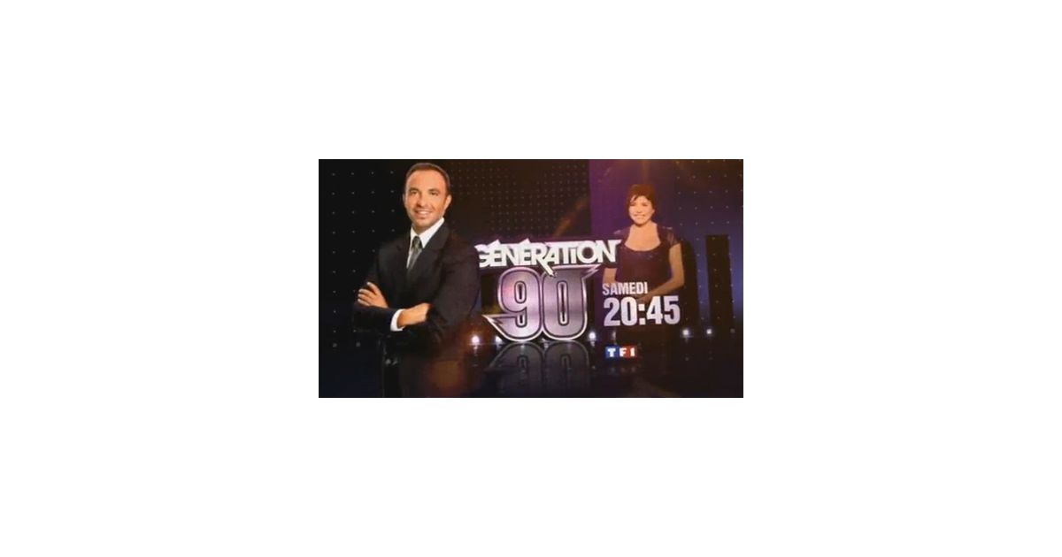 Génération 90 ... sur TF1 ce soir ... samedi 31 juillet 2010 ... bande ...