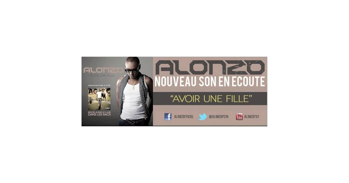 Alonzo : Avoir Une Fille, son nouveau titre touchant et paternel - Purebreak